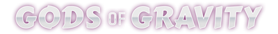 About – Gods of Gravity